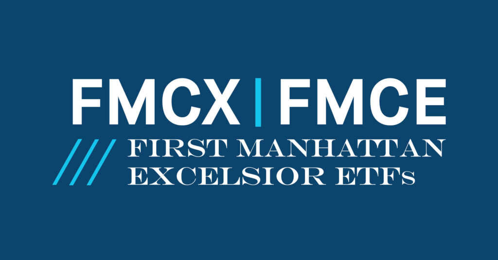 Home - First Manhattan Excelsior ETFs